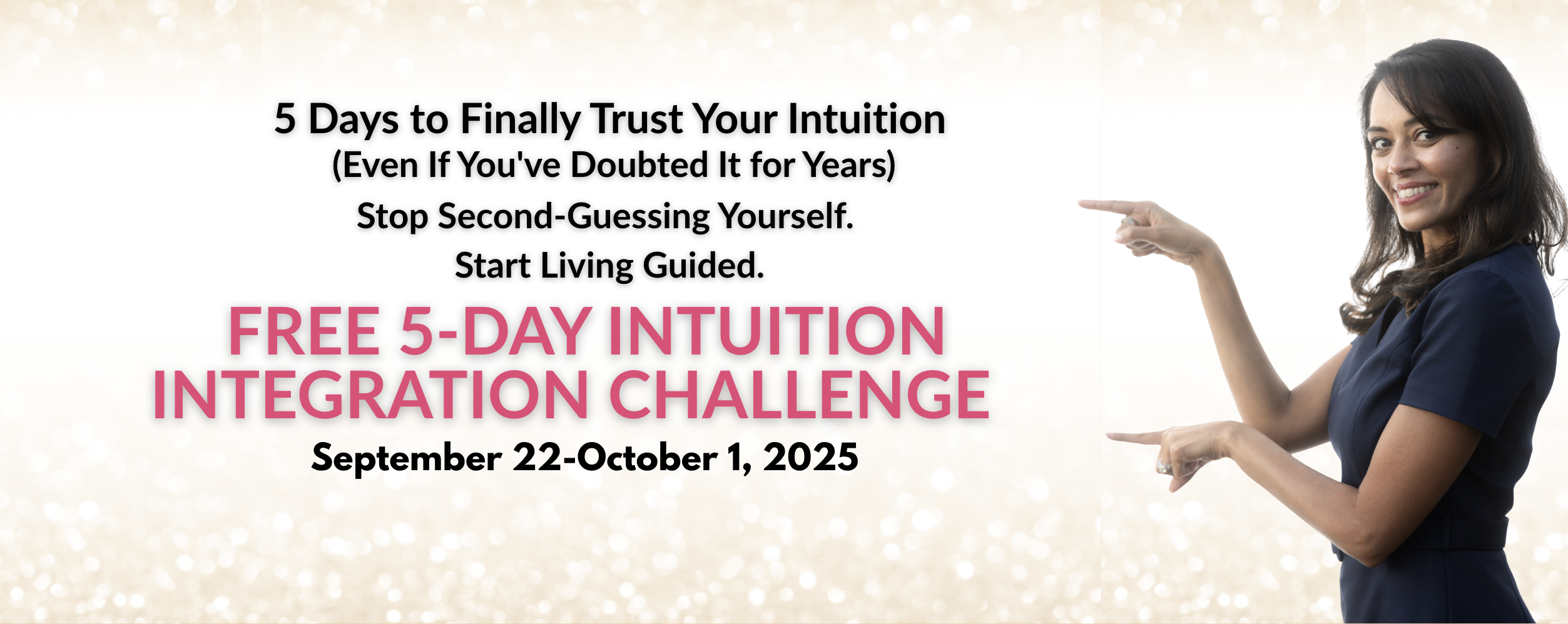 Dipal Shah-5-Day Intuition to Integration Challenge